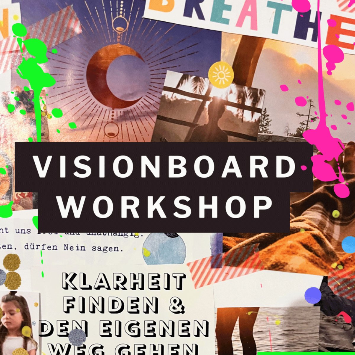 Gewinne einen Visionboard Workshop | München | Kursfreunde